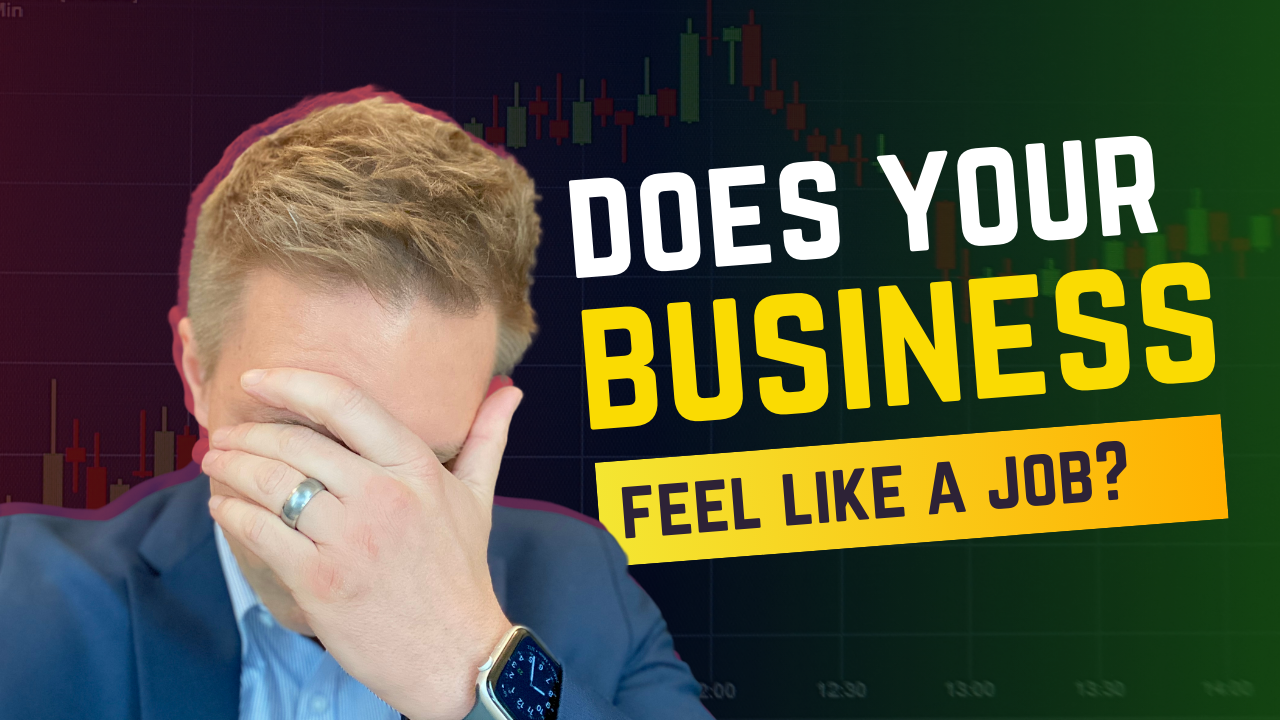 Does Your Business Feel Like a Job? - ProInsight